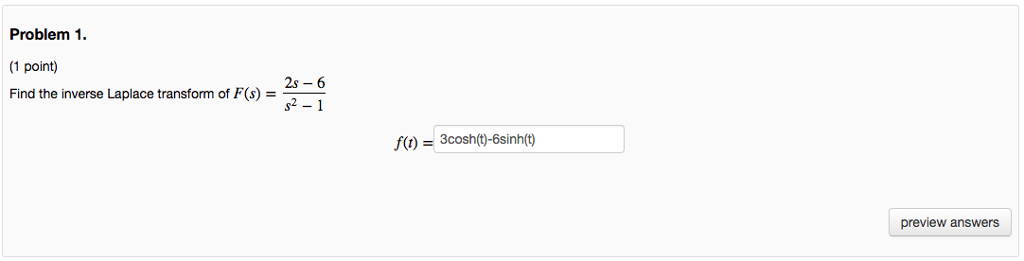 Solved Problem 1. (1 point) Find the inverse Laplace | Chegg.com