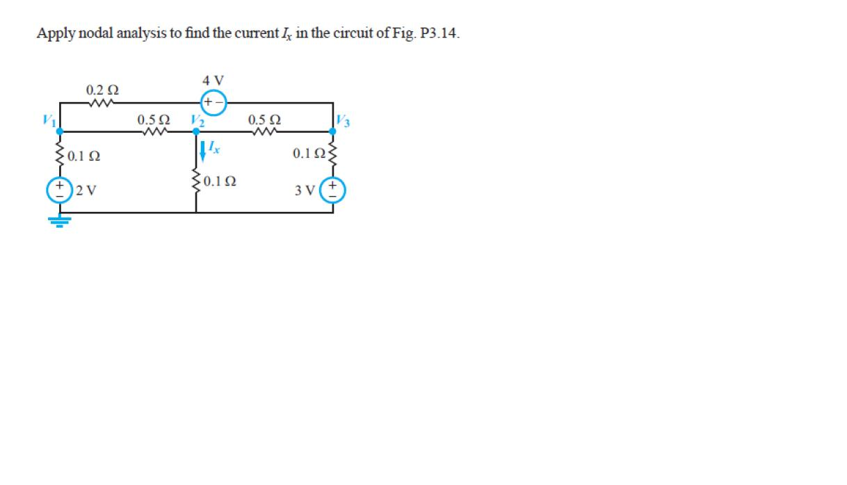 Solved Apply Nodal Analysis To Find The Current Ix In The 5882