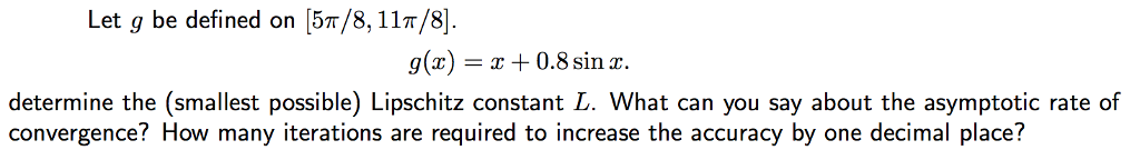 Let q be defined on [5 pi /8, 11 pi /8]. g(x) = x + | Chegg.com