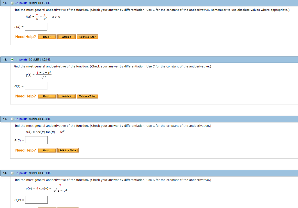 Solved 11. +-1 points SCalcET8 4.9.013 Find the most general | Chegg.com