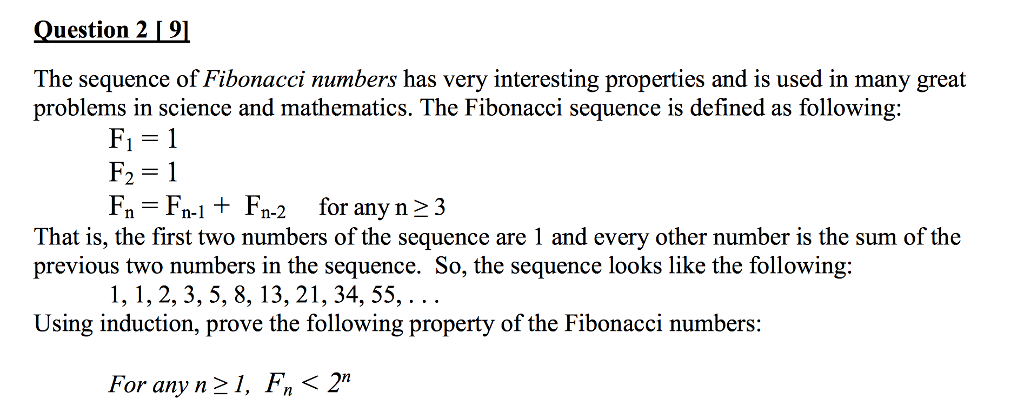 Solved Question 2 19] The sequence of Fibonacci numbers has | Chegg.com