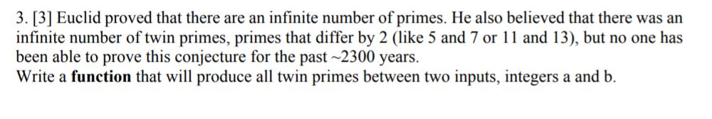 Solved 3. [3] Euclid proved that there are an infinite | Chegg.com