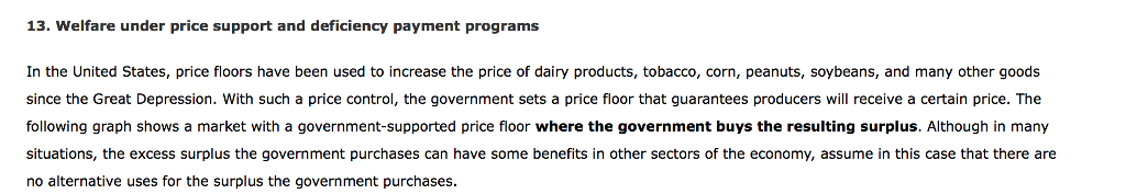 Solved 13. Welfare under price support and deficiency | Chegg.com