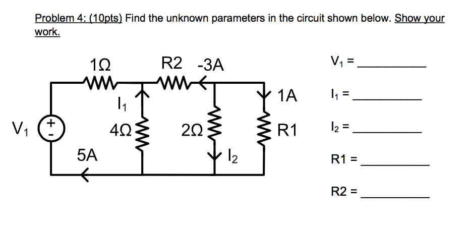 Solved Find the unknown parameters in the circuit shown | Chegg.com