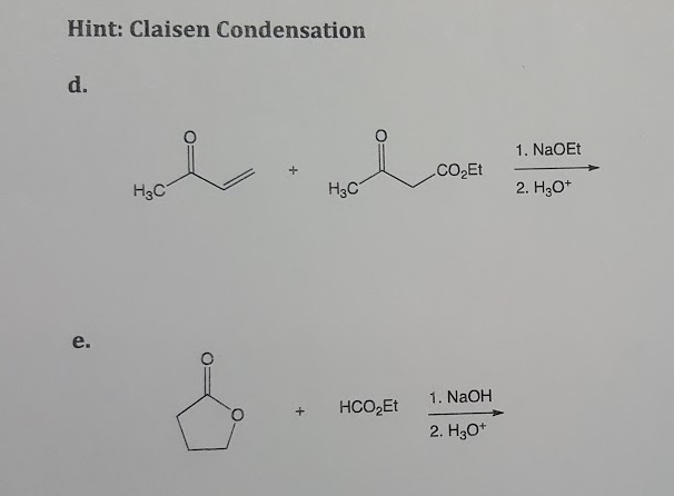 Solved Hint: Claisen Condensation d. 1. NaOEt CO2Et H3C H3C | Chegg.com