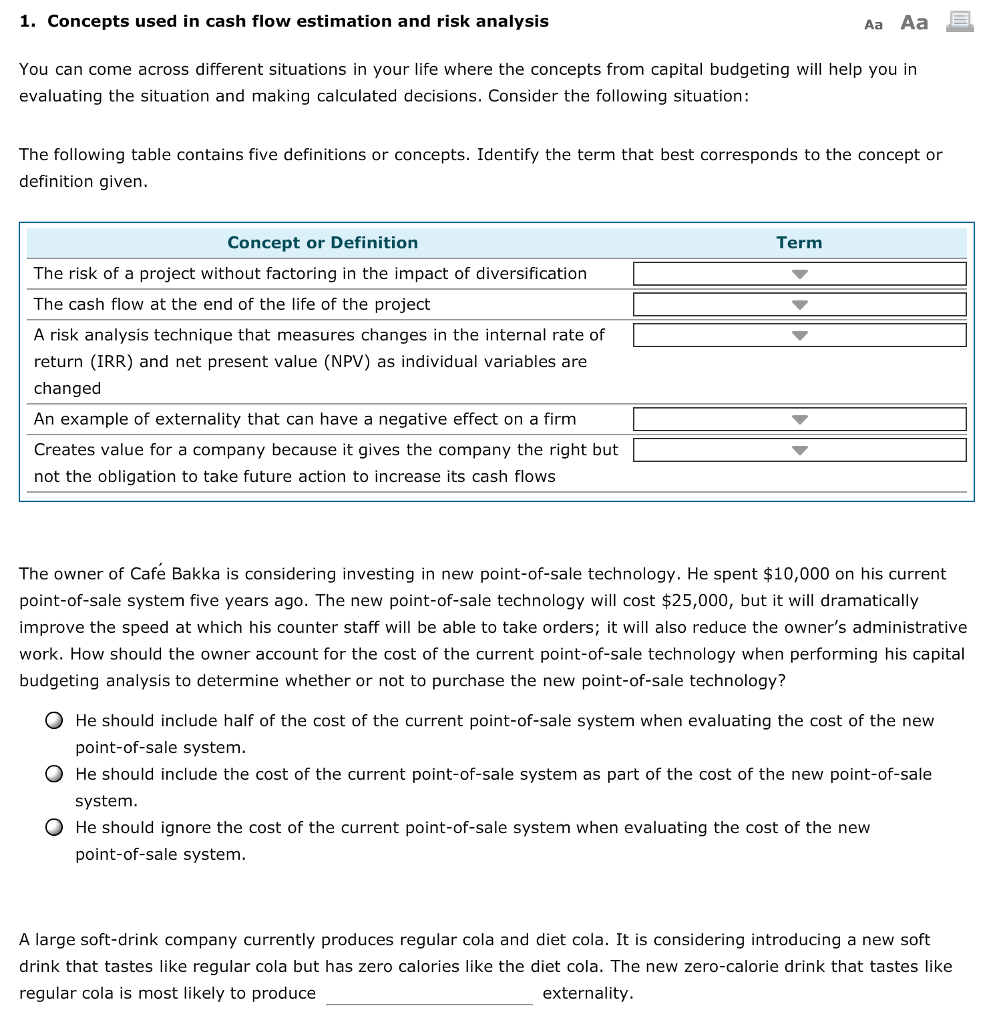 Solved 1. Concepts used in cash flow estimation and risk | Chegg.com