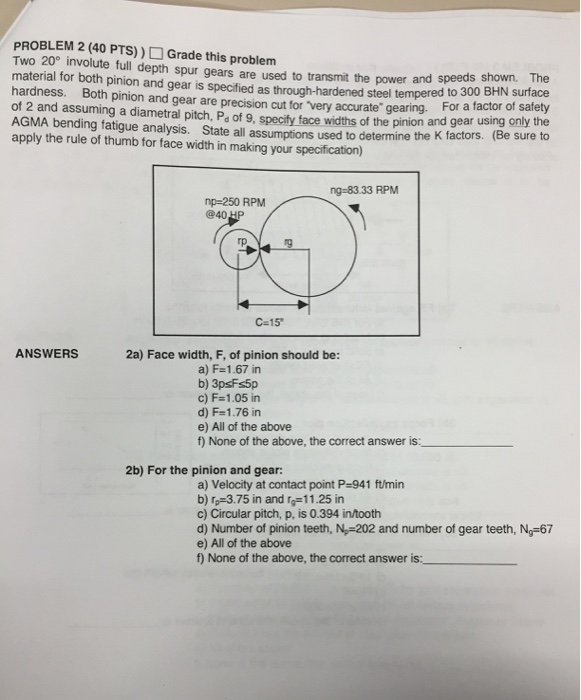 Solved Two 20degree involute full depth spur gears are used | Chegg.com