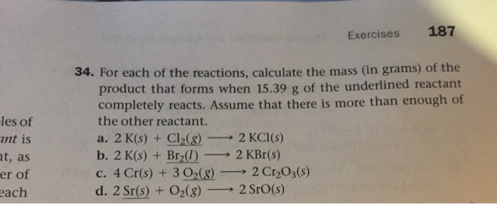 Solved For each of the reactions, calculate the mass (in | Chegg.com