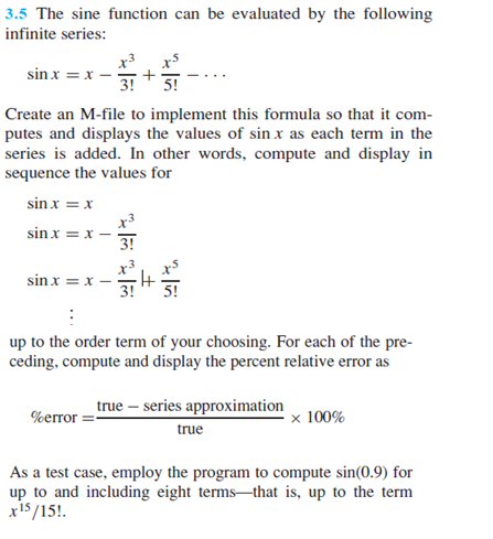 Solved 3.5 The sine function can be evaluated by the | Chegg.com