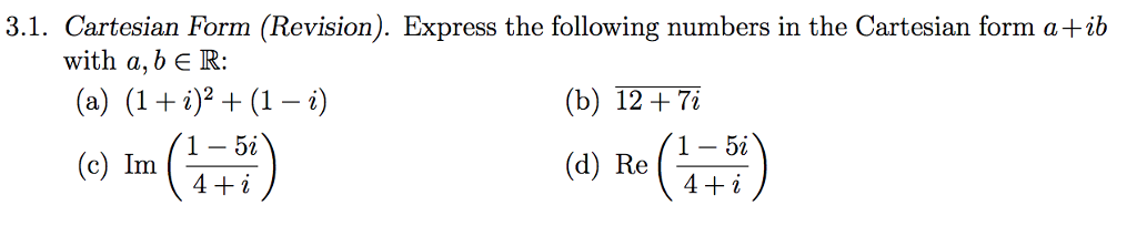 Solved 3.1. Cartesian Form (Revision). Express the following | Chegg.com