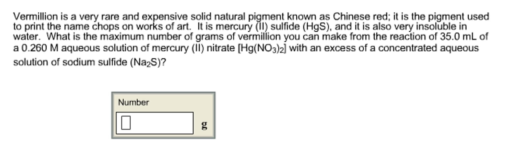 Solved Vermillion is a very rare and expensive solid natural | Chegg.com