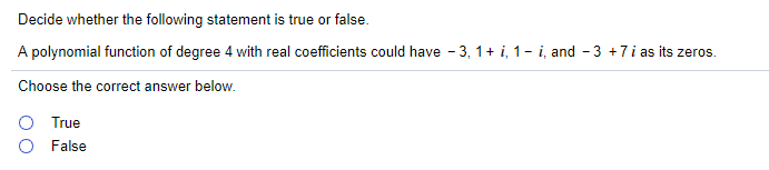 Solved Decide whether the following statement is true or | Chegg.com