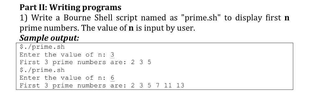 Solved Part Ii Writing Programs 1 Write A Bourne Shell 7816