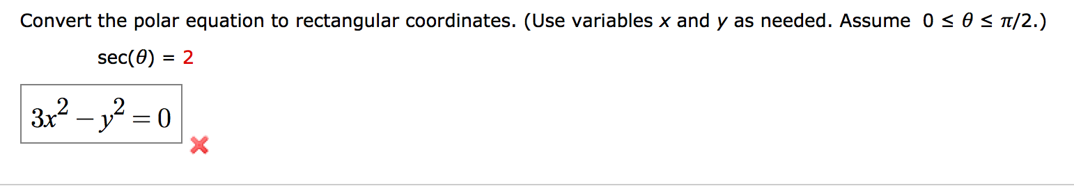 Solved Convert the polar equation to rectangular | Chegg.com