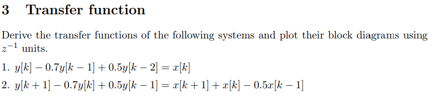 Solved 3 Transfer function Derive the transfer functions of | Chegg.com