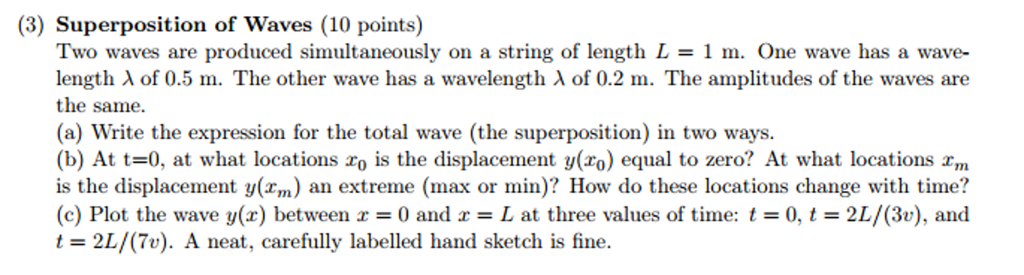 Superposition of Waves Two waves are produced | Chegg.com