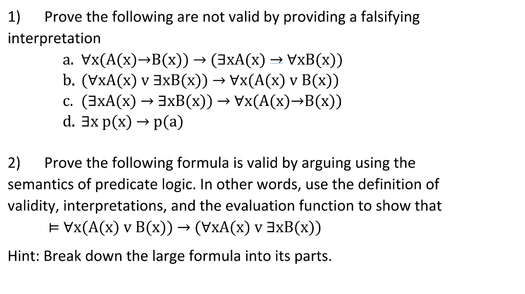 1) Prove the following are not valid by providing a | Chegg.com