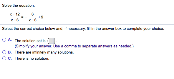 Solved Solve the equation. x-12 = ㅡㅡㅡ +9 Select the correct | Chegg.com