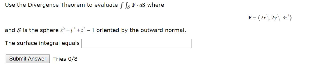 Solved Use the Divergence Theorem to evaluate f fs F. ds | Chegg.com