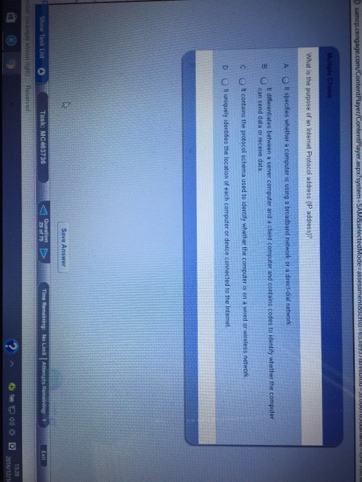 Solved What is the purpose of an internet Protocol address | Chegg.com