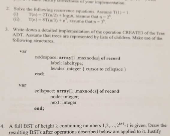 Solved E juctiiy cofrectness of your implementation 2. Solve | Chegg.com