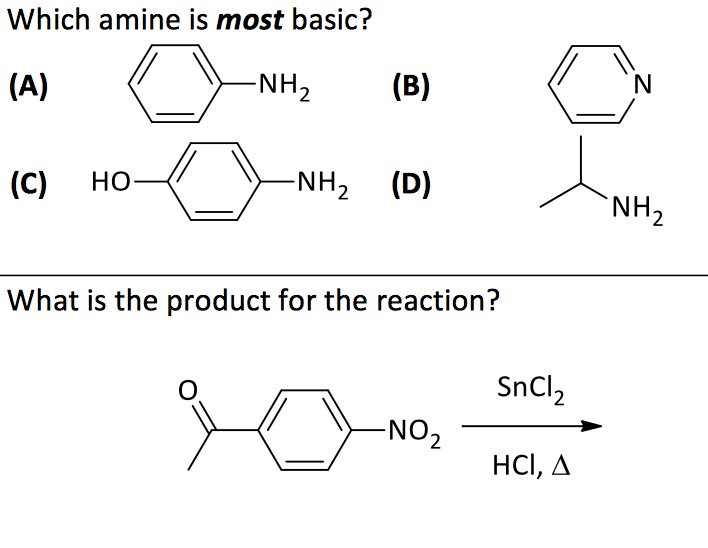 Solved Which amine is most basic? What is the product for | Chegg.com