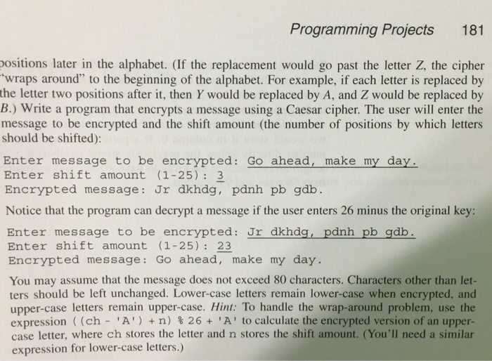 Solved One of the oldest known encryption techniques is the | Chegg.com