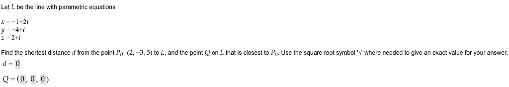 Solved Let L be the line with parametric equations x =-1+2t | Chegg.com