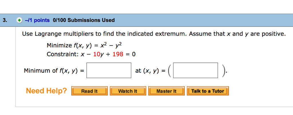 Solved 3. -/1 points 0/100 Submissions Used Use Lagrange | Chegg.com