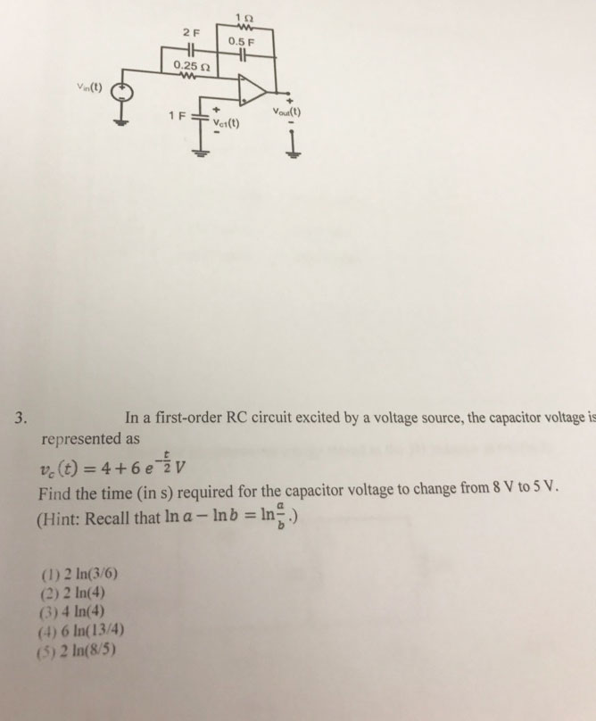 Solved In A First Order Rc Circuit Excited By A Voltage
