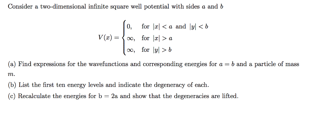 Solved Consider a two-dimensional infinite square well | Chegg.com