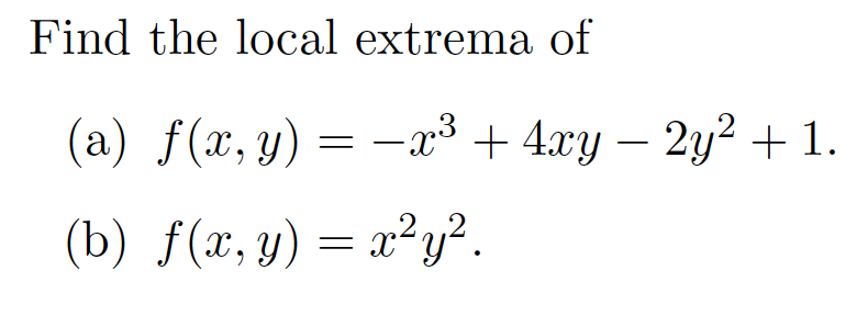 Solved Find the local extrema of integral(x, | Chegg.com