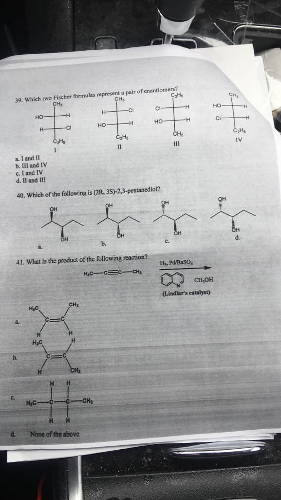 Solved C2H5 39. Which two Fischer formulas represent a pair | Chegg.com