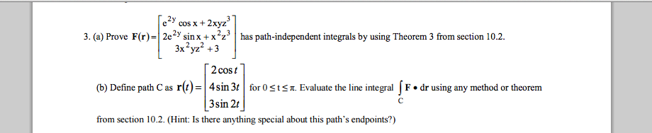 Solved ProveF(R ) = has path-independent integrals by using | Chegg.com