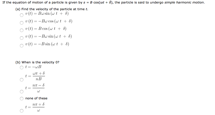 Solved If the equation of motion of a particle is given by s | Chegg.com