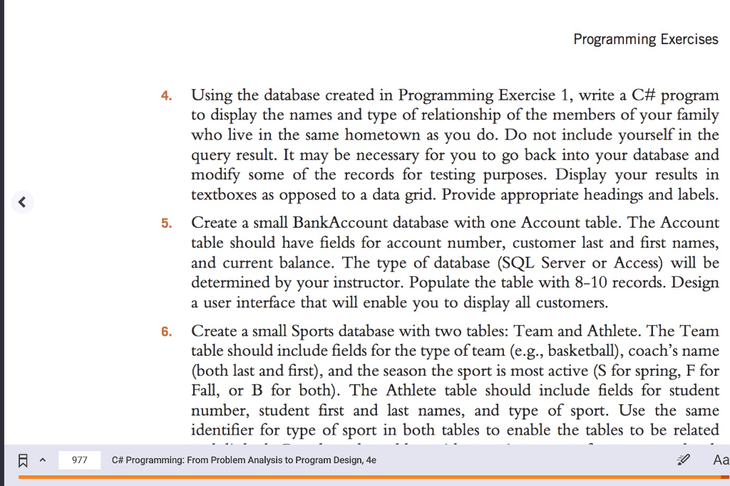 Solved Programming Exercises Using the database created in | Chegg.com