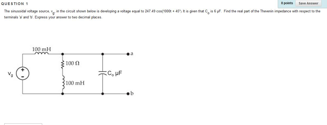 Solved The sinusoidal voltage source. Vg, in the circuit | Chegg.com