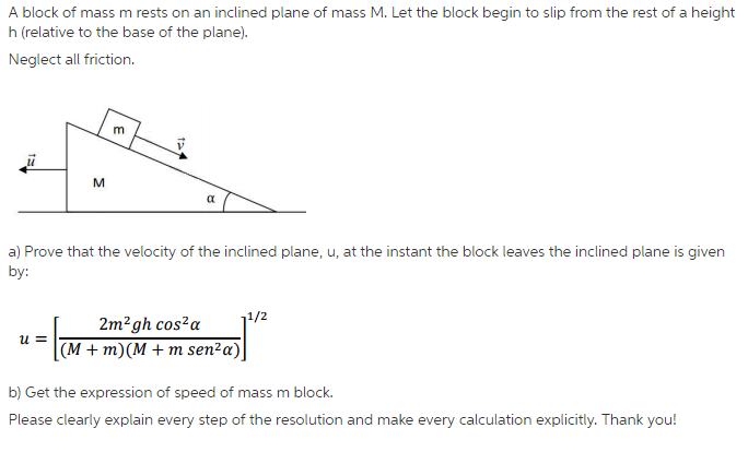 Solved A block of mass m rests on an inclined plane of mass | Chegg.com