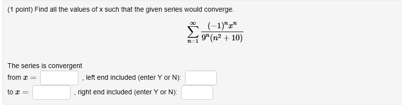 Solved (1 point) Find all the values of x such that the | Chegg.com
