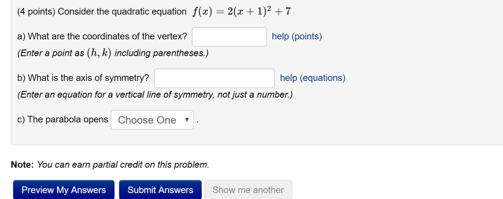 Solved (4 points) Consider the quadratic equation f(x) = 2(x | Chegg.com