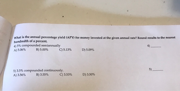 Solved What is the annual percentage yield (APY) for money | Chegg.com