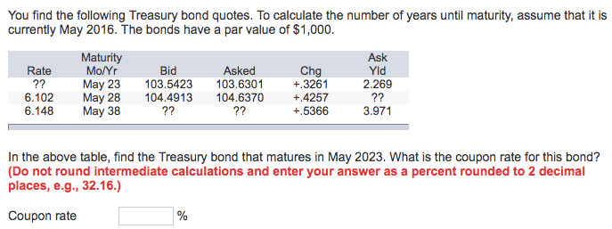 Solved You find the following Treasury bond quotes. To | Chegg.com