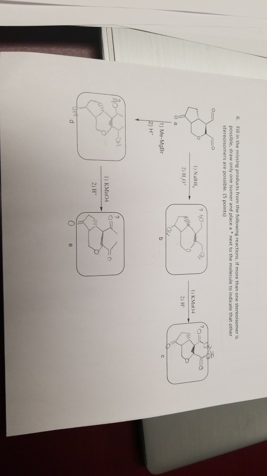Solved 6. Fill in the missing products from the following | Chegg.com