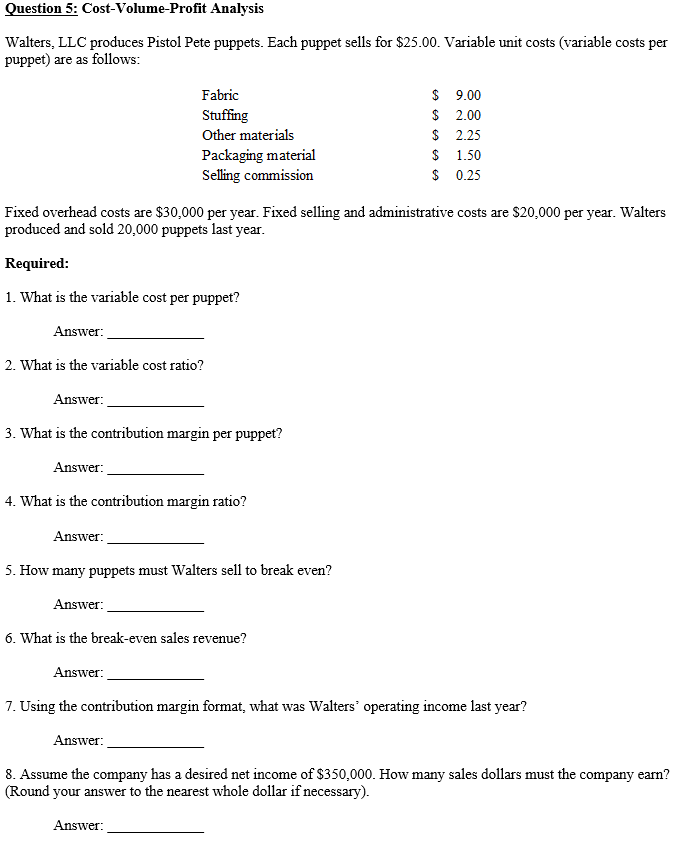 Solved Cost-Volume-Profit Analysis: Variable cost, variable | Chegg.com