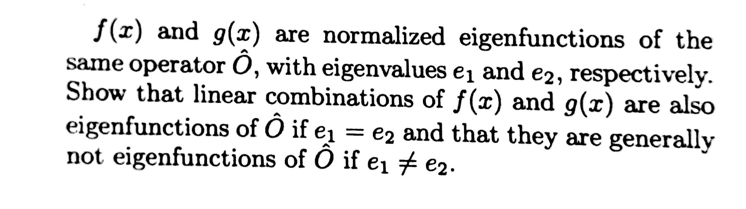 Solved f(x) and g(x) are normalized eigenfunctions of the | Chegg.com