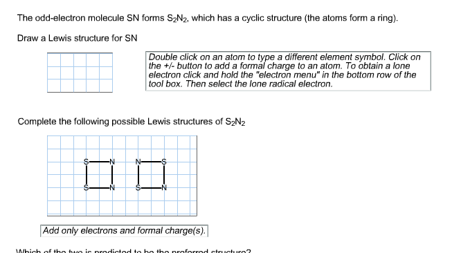 Solved The odd-electron molecule SN forms S_2N_2, which has | Chegg.com