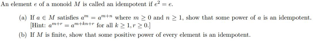 Solved An element e of a monoid M is called an idempotent if | Chegg.com