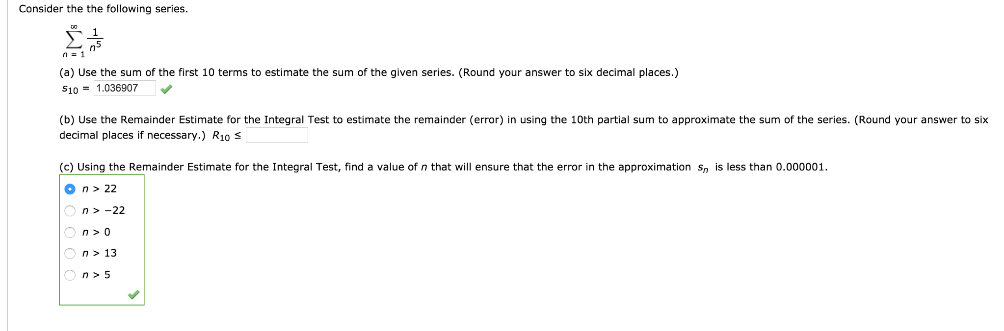 Solved Consider the following series. Use the sum of the | Chegg.com