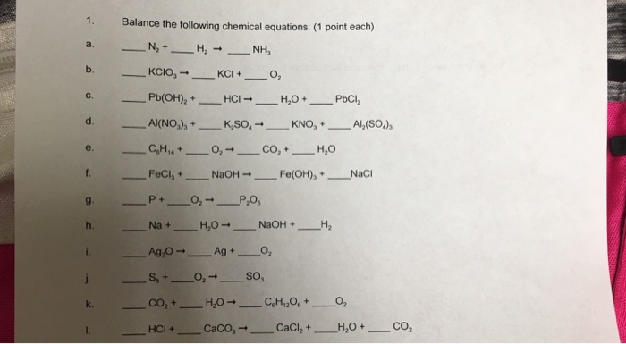Solved 1. Balance the following chemical equations: (1 point | Chegg.com
