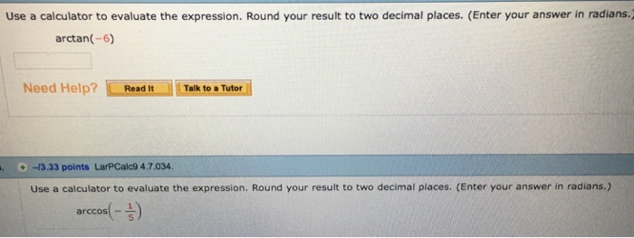 Solved Use a calculator to evaluate the expression. Round | Chegg.com